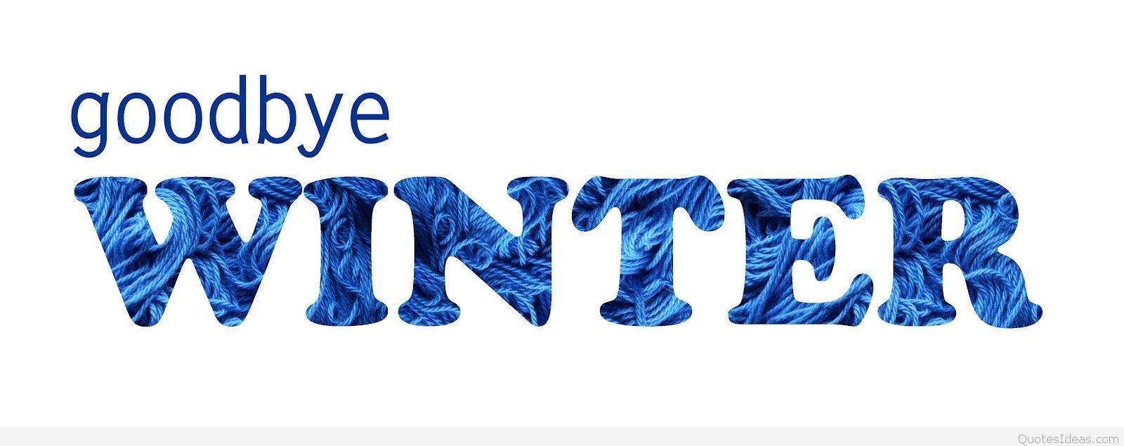 Goodbye Winter Wallpapers - Wallpaper Cave