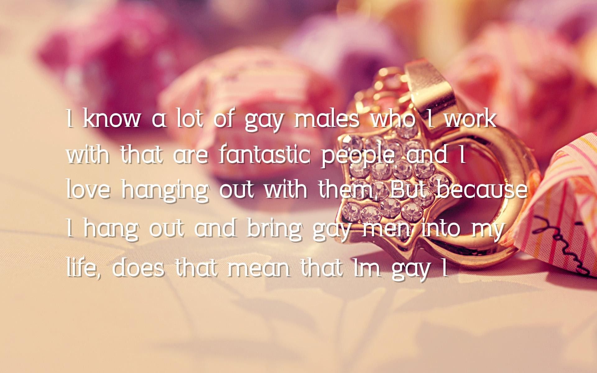 Gay Quotes Wallpapers - Wallpaper Cave