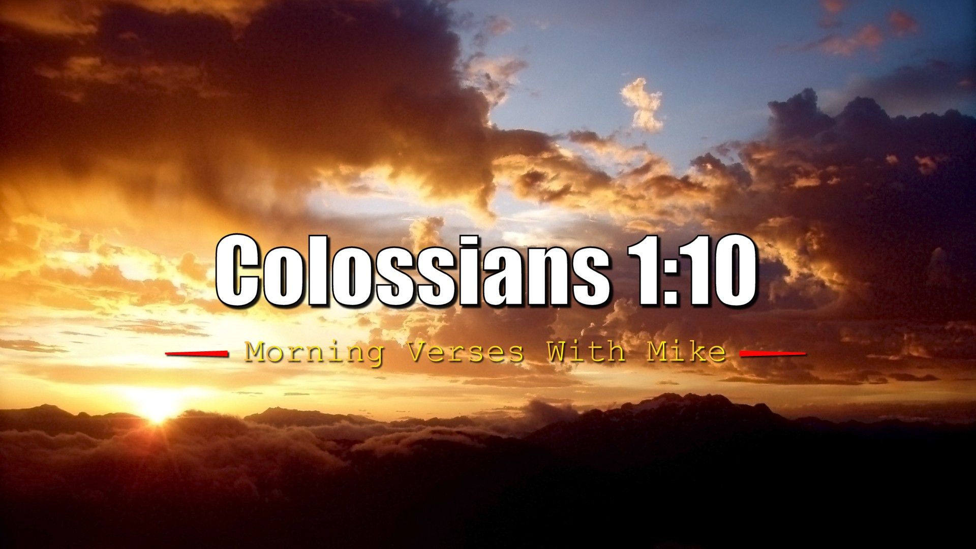 Colossians 1:10 Wallpapers - Wallpaper Cave