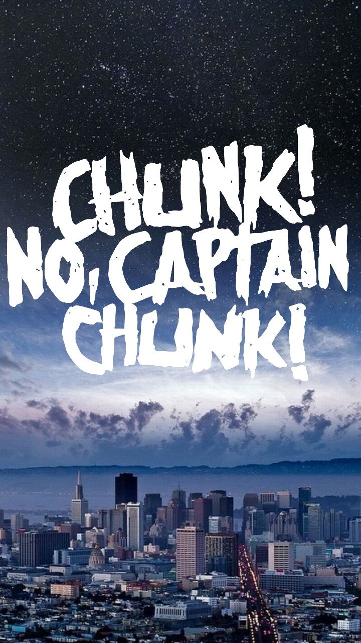 Chunk! No, Captain Chunk! Wallpapers - Wallpaper Cave