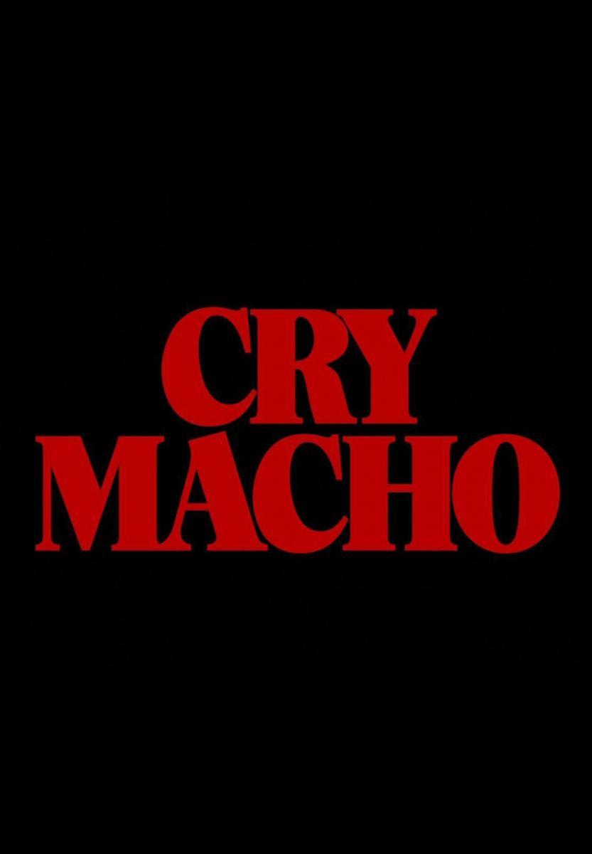 Cry Macho Wallpapers - Wallpaper Cave