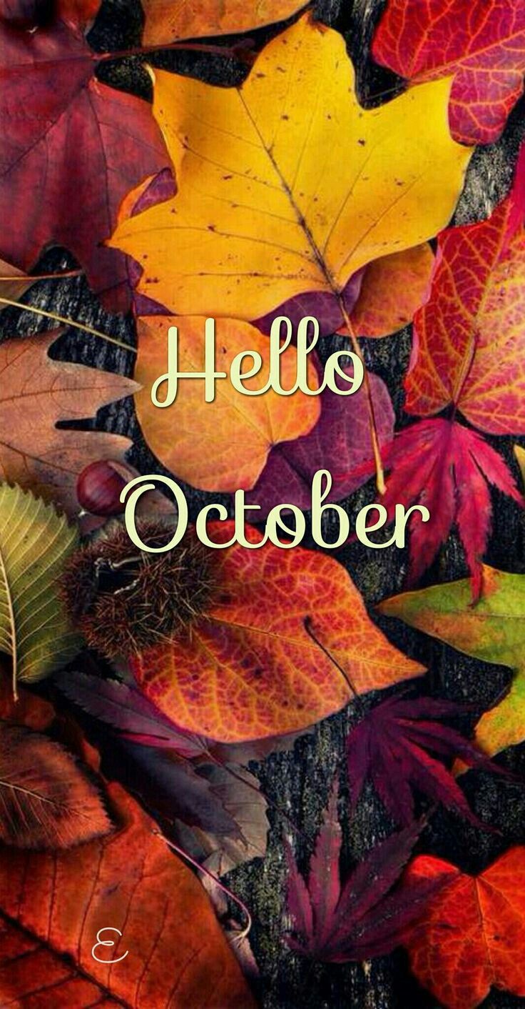 Hello October Wallpapers - Wallpaper Cave